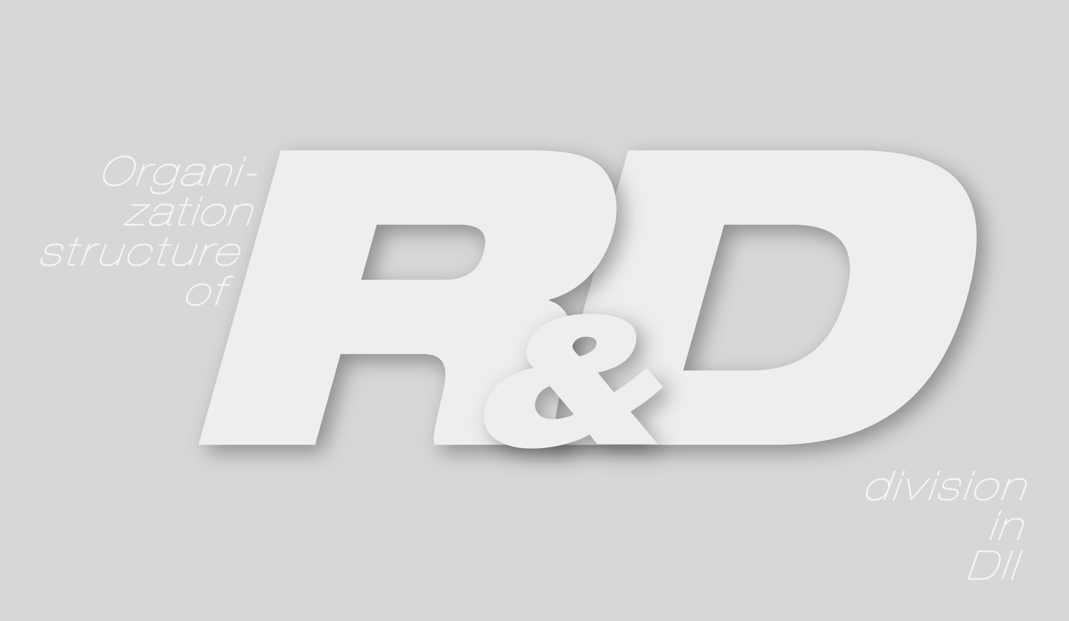 国内外のグループ企業と連携してシナジーを生み出すDIIのR&D推進体制